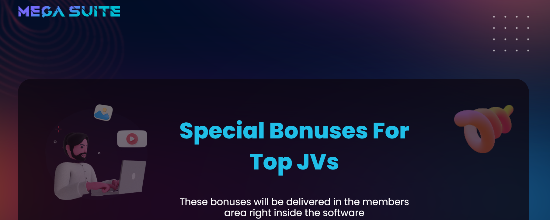 Megasuite Special Bonuses - megasuite